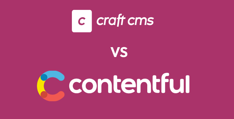 Craft CMS vs Contentful: Headless Comparison for 2025 | Brilliance